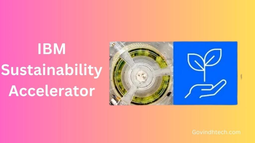 Decoding IBM's Sustainability Accelerator: A Green Revolution