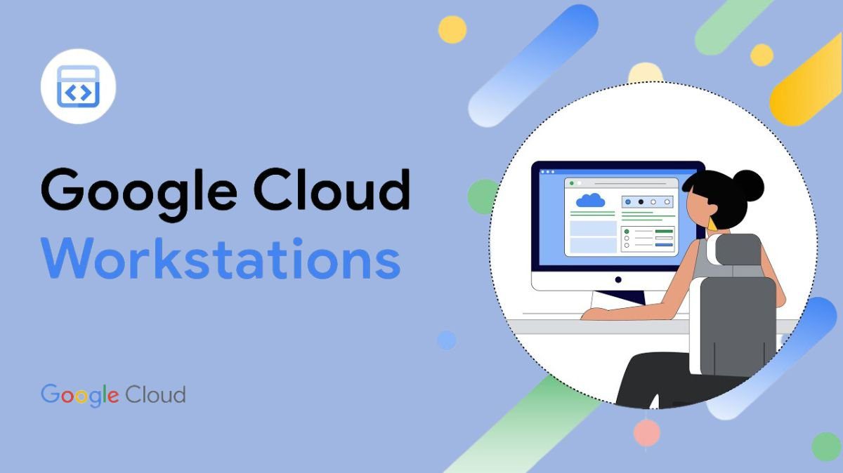 How Google Cloud Workstations Reshape Federal Development